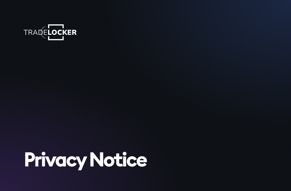 Privacy Notice - TradeLocker